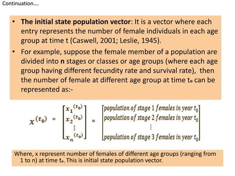 Importance Of Leslie Matrix And Age Distribution Towards Population Projection Ppt