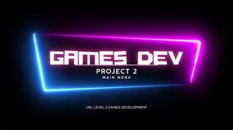 Ual Level 3 Games Development Project 2 Lesson 6 Main Menu Unity Tutorial Youtube