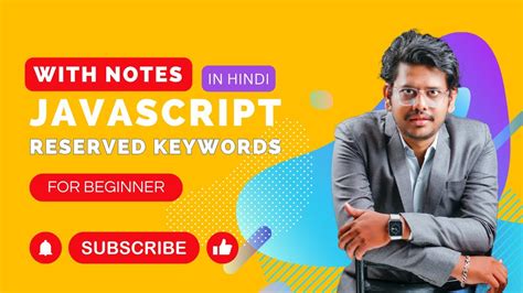Javascript Tutorial Reserved Keywords With Notes For Beginners 2023 Hindi Youtube