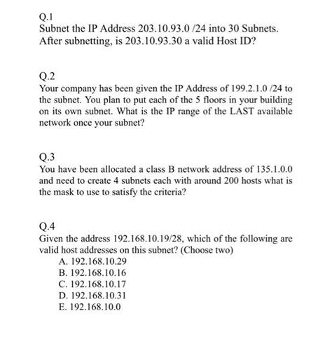 Solved Q1 Subnet The Ip Address 2031093024 Into 30
