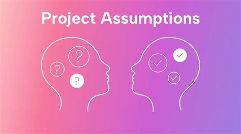 Project Assumptions A Guide To Assume Better And Plan Better Motion