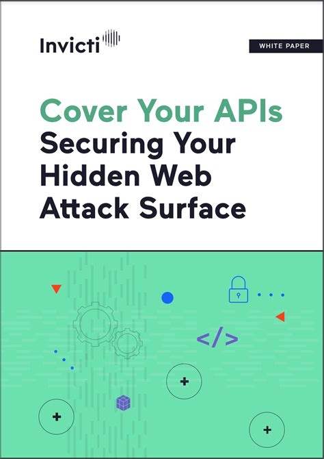 Cover Your Apis Securing Your Hidden Web Attack Surface Sc Media
