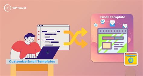 How To Customize Email Templates For The Download Email