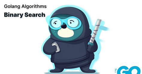 Mastering Binary Search In Golang A Simple Guide For Novices