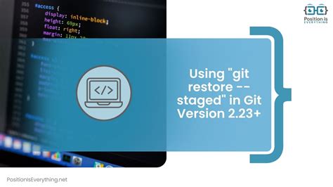 Undo Git Add Learn And Master The Reversal Process Position Is
