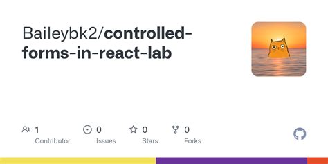 Github Baileybk2controlled Forms In React Lab