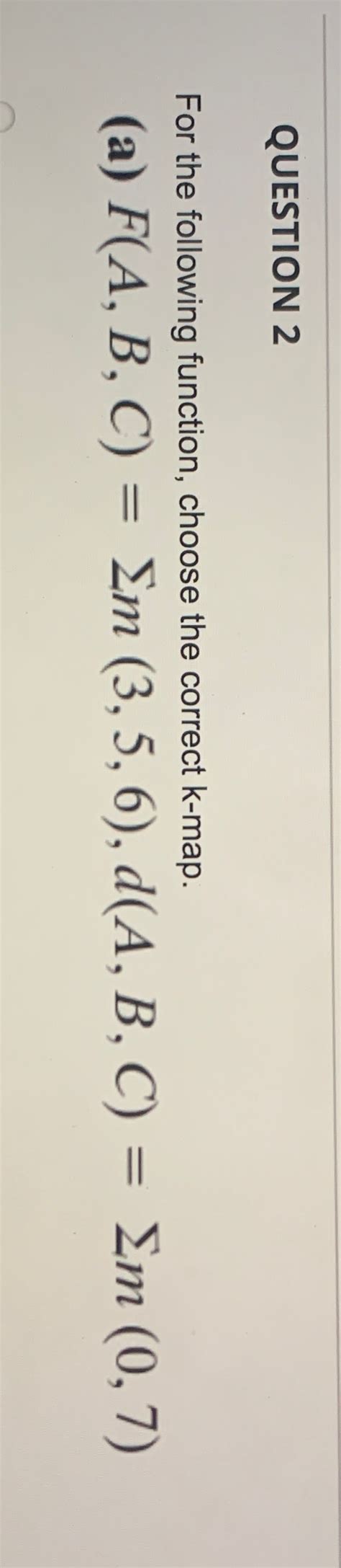 Solved Question 2for The Following Function Choose The