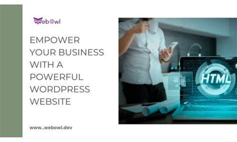 Empower Your Business With A Powerful Wordpress Website Webowl Medium