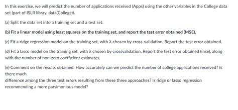 Solved In This Exercise We Will Predict The Number Of