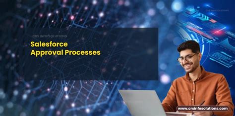 Salesforce Approval Processes Crs Info Solutions