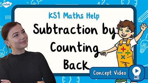 👉 Subtraction Counting Back Ks1 Maths Concept Video