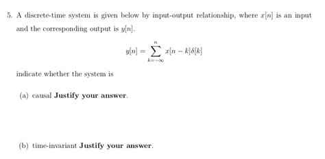 Solved 5 A Discrete Time System Is Given Below By