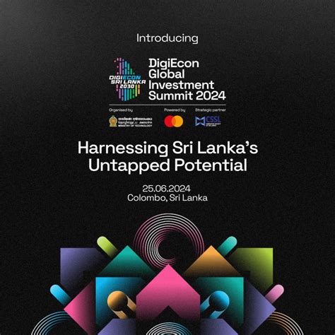 Digiecon Global Investment Summit On Linkedin Digieconglobalinvestmentsummit2024 Srilanka