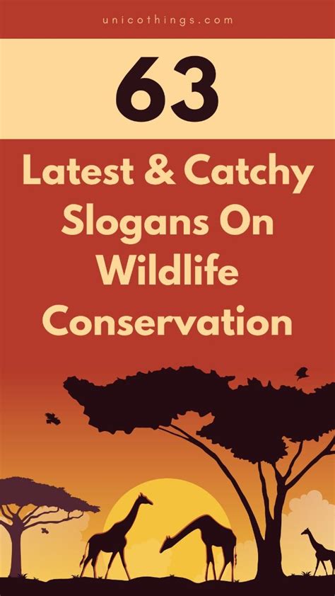 63 Latest Catchy Slogans On Wildlife Conservation Artofit