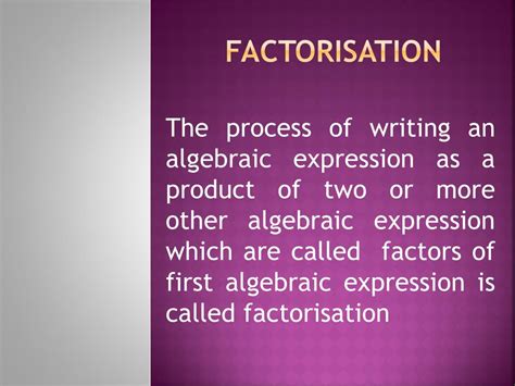 Ppt Topic Basic Algebra Expansion And Factorisation Of Algebraic Expression Powerpoint