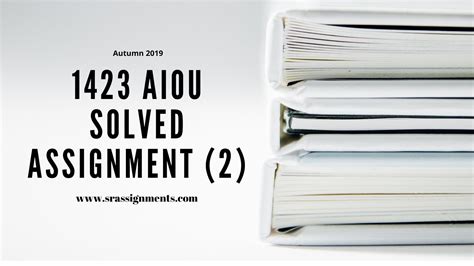 Aiou Solved Assignments