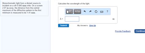 Solved Monochromatic Light From A Distant Source Is Incident