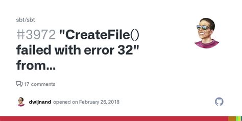 Createfile Failed With Error 32 From Iogetmodifiedtimeorzero On