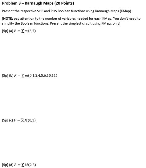 Solved Problem Karnaugh Maps Points Present The Chegg