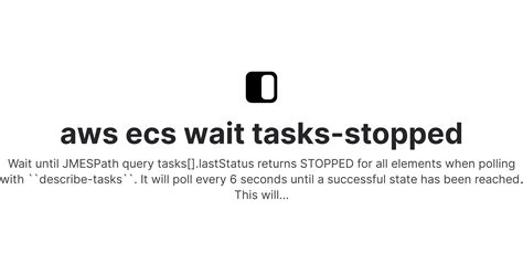 Aws Ecs Wait Tasks Stopped Fig