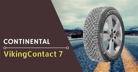 Continental VikingContact 7 Review & Rating: Is It Worth Buying In 2025 ...