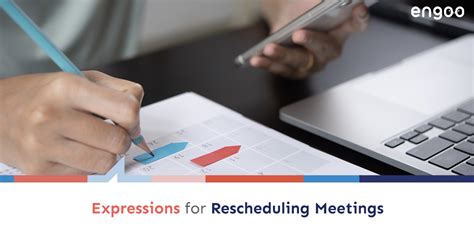 expressions for rescheduling meetings engoo blog
