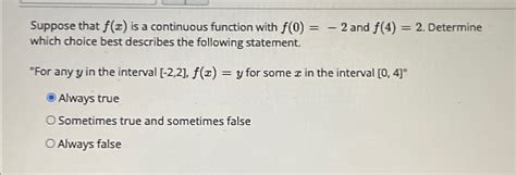 Solved Suppose That F X Is A Continuous Function With Chegg