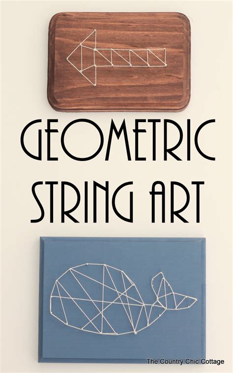 Geometric String Art Tutorial The Country Chic Cottage