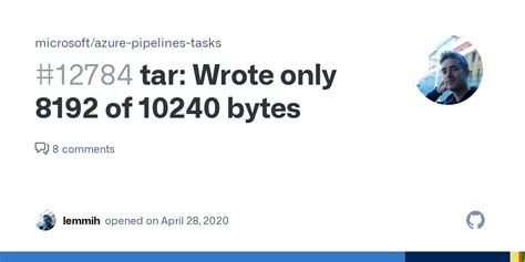 Tar Wrote Only 8192 Of 10240 Bytes · Issue 12784 · Microsoftazure