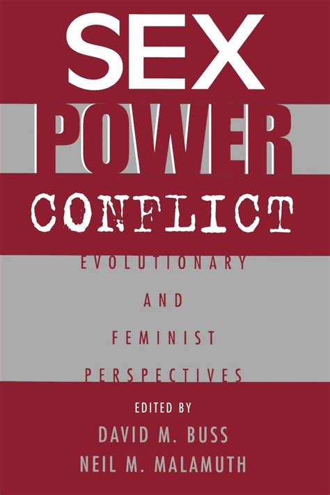 Amazon Sex Power Conflict Evolutionary And Feminist Perspectives