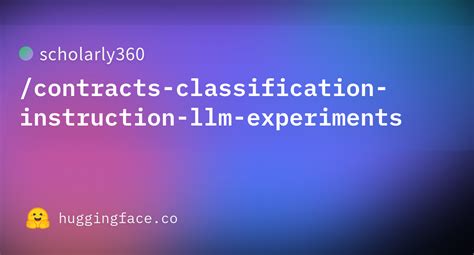 Scholarly360contracts Classification Instruction Llm Experiments At Main