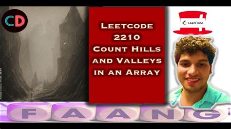 Count Hills And Valleys In An Array Leetcode 2210 Easy Contest 285 🔥🔥 Youtube