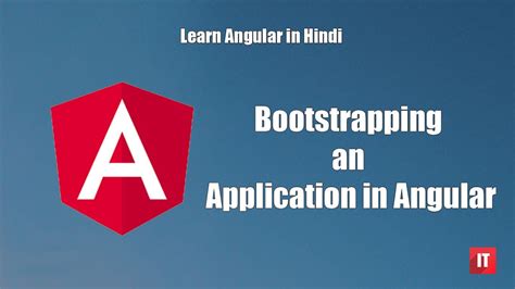 Learn Angular In Hindi Bootstrapping An Application In Angular In Hindi Youtube