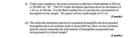Solved I Under Some Conditions The Molar Extinction