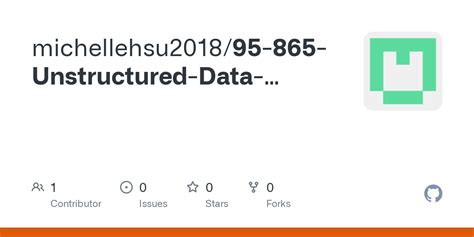 GitHub Michellehsu Unstructured Data Analytics
