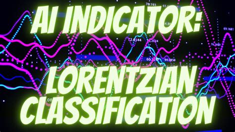 Machine Learning Lorentzian Classification Ai Based Free Tradingview