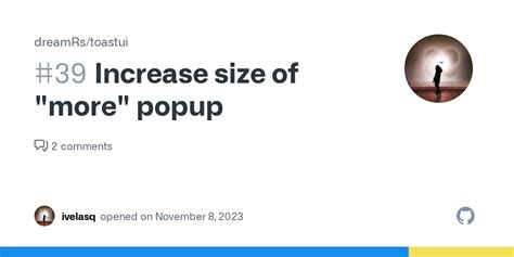 increase size of more popup · issue 39 · dreamrs toastui · github
