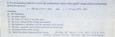 Solved 2 For An Alternating Inductive Circuit The Chegg Com