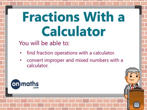 Fractions With A Calculator Lesson Powerpoint Gcse Teaching Resources