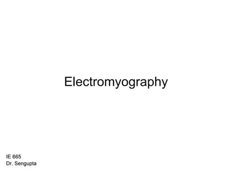 Emg Lecture 10 1 2015ppt Electromyography Ppt