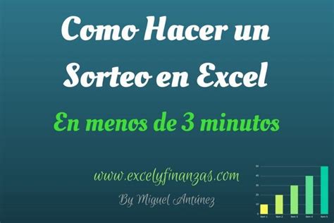 Como Hacer Un Sorteo En Excel Excelyfinanzas Com