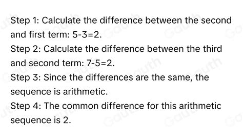 Solved Determine If The Sequence Below Is Arithmetic Or Geometric And Determine The Common