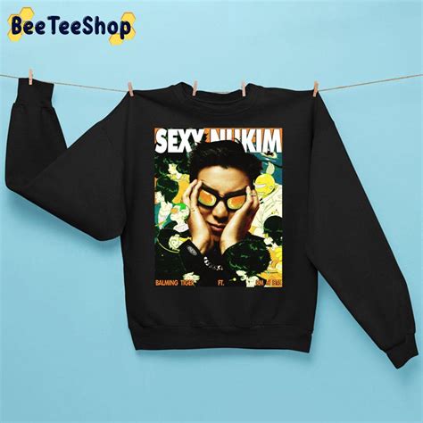 Sexy Nukim Balming Tiger Ft Rm Of Bts Trending Unisex Sweatshirt Beeteeshop