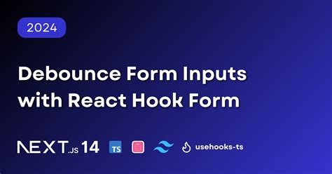 Debounce Form Inputs With React Hook Form