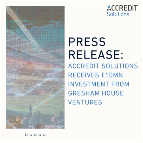 Accredit Solutions The Leading Event Accreditation Platform Receives £