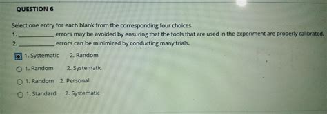 Solved Question 2 A An Measurement Is One In Which