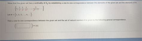 Solved Show That The Given Set Has A Cardinality Of No By