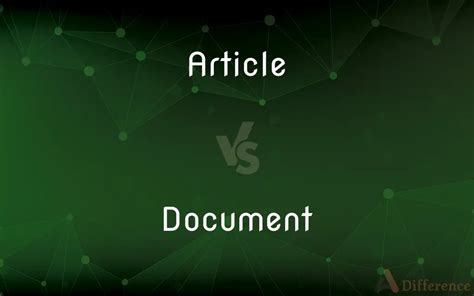 Article Vs Document Whats The Difference