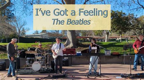 Ive Got A Feeling Youtube