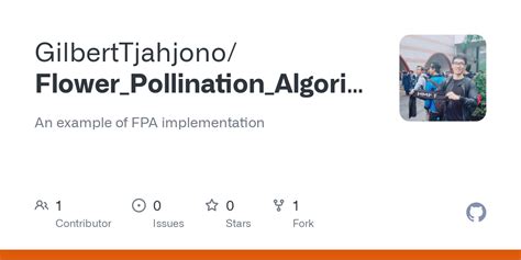 Github Gilberttjahjonoflowerpollinationalgorithm An Example Of